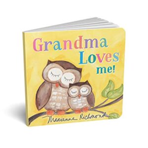 Grandma Loves Me!: A Sweet Baby Animal Book About a Grandmother's Love (Gifts for Grandchildren or Grandma) (Marianne Richmond)