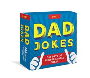 2023 dad jokes boxed calendar: 365 days of punbelievable jokes (daily joke calendar for him, desk gift for her)