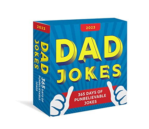 2023 Dad Jokes Boxed Calendar: 365 Days of Punbelievable Jokes (Daily Joke Calendar for Him, Desk Gift for Her)