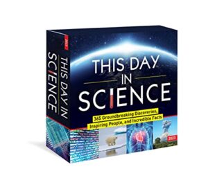 2023 this day in science boxed calendar: 365 groundbreaking discoveries, inspiring people, and incredible facts (daily calendar, office desk gift for him or her)