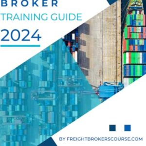 Freight Brokers Training Guide