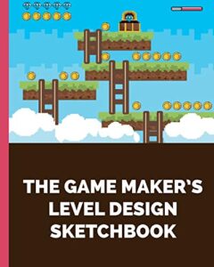 the game maker's level design sketchbook: for indie game designers and game artists to sketch out game levels. each page contains a pixel grid plus ... gift for game developers, designers & artists