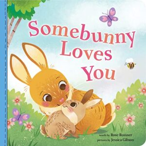 somebunny loves you: a sweet and silly baby animal book for toddlers (punderland)