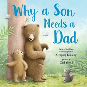 why a son needs a dad: celebrate your father and son bond this christmas with this heartwarming picture book! (always in my heart)