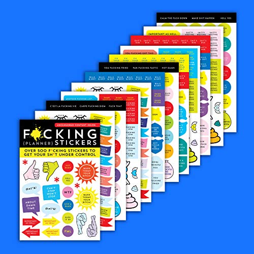 F*cking Planner Stickers: 500+ Funny Adult Stickers to Control Your Sh*t (Journal Variety Pack, White Elephant Gift)