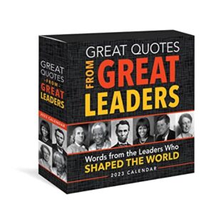 2023 Great Quotes From Great Leaders Boxed Calendar: 365 Inspirational Quotes From Leaders Who Shaped the World (Daily Calendar, Office Desk Gift for Him or Her)