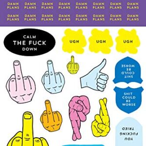 F*cking Planner Stickers: 500+ Funny Adult Stickers to Control Your Sh*t (Journal Variety Pack, White Elephant Gift)