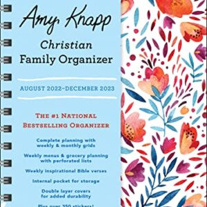 2023 Amy Knapp's Christian Family Organizer: The #1 National Bestseller! 17-Month Weekly Faith Mom Planner(Thru Dec 2023)