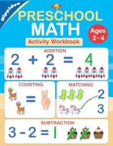 preschool math workbook: number tracing, addition and subtraction math workbook for toddlers ages 2-4 and pre k