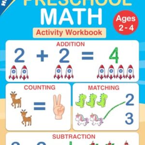 Preschool Math Workbook: Number Tracing, Addition and Subtraction math workbook for toddlers ages 2-4 and pre k