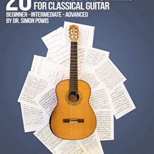 20 Practice Routines for Classical Guitar: Graded exercises and studies for classical guitar pre-written in a clear and structured progression.