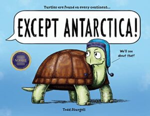 except antarctica: a hilarious animal picture book for kids