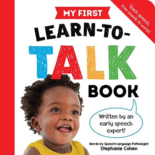 My First Learn-to-Talk Book: Created by an Early Speech Expert! (My First Learn-to-Talk Books)