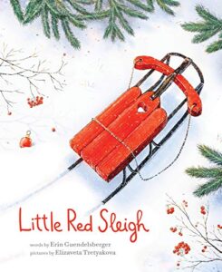 little red sleigh: a heartwarming christmas book for children (little heroes, big hearts)