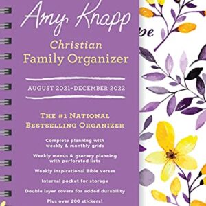 2022 Amy Knapp's Christian Family Organizer: 17-Month Weekly Mom Planner with Stickers