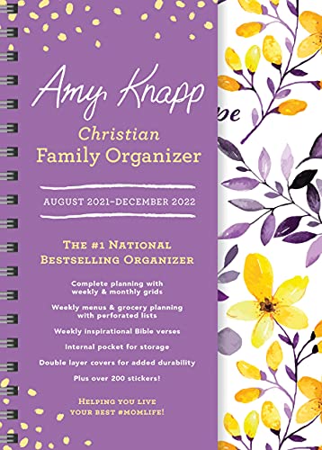 2022 Amy Knapp's Christian Family Organizer: 17-Month Weekly Mom Planner with Stickers