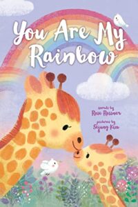 you are my rainbow: a sweet christian board book and inspirational baby gift