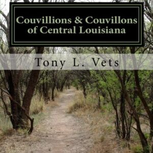 Couvillions & Couvillons of Central Louisiana