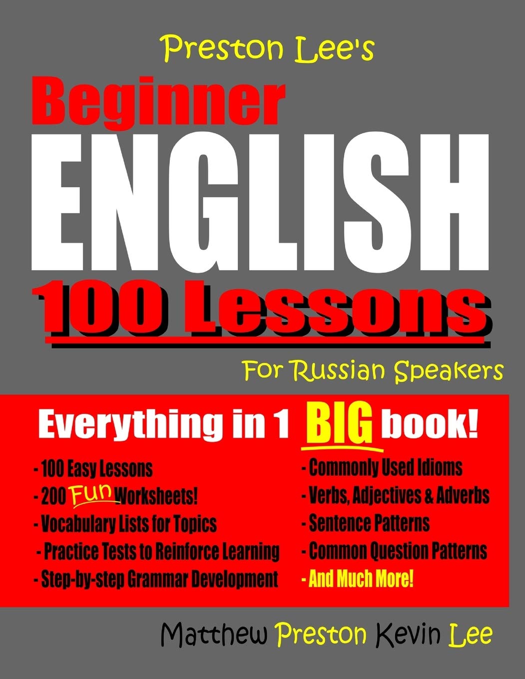 Preston Lee's Beginner English 100 Lessons For Russian Speakers (Preston Lee's English For Russian Speakers)