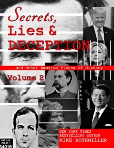 secrets, lies & deception 2: and other amazing pieces of history