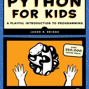 Python for Kids, 2nd Edition: A Playful Introduction to Programming