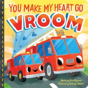 you make my heart go vroom!: a cute and funny things that go board book for babies and toddlers (punderland)