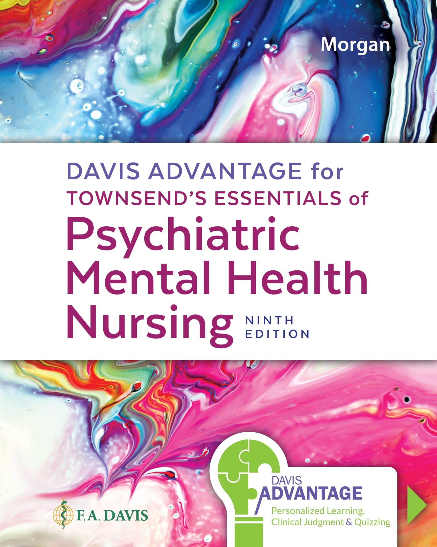 Davis Advantage for Townsend's Essentials of Psychiatric Mental-Health Nursing Concepts of Care in Evidence-Based Practice