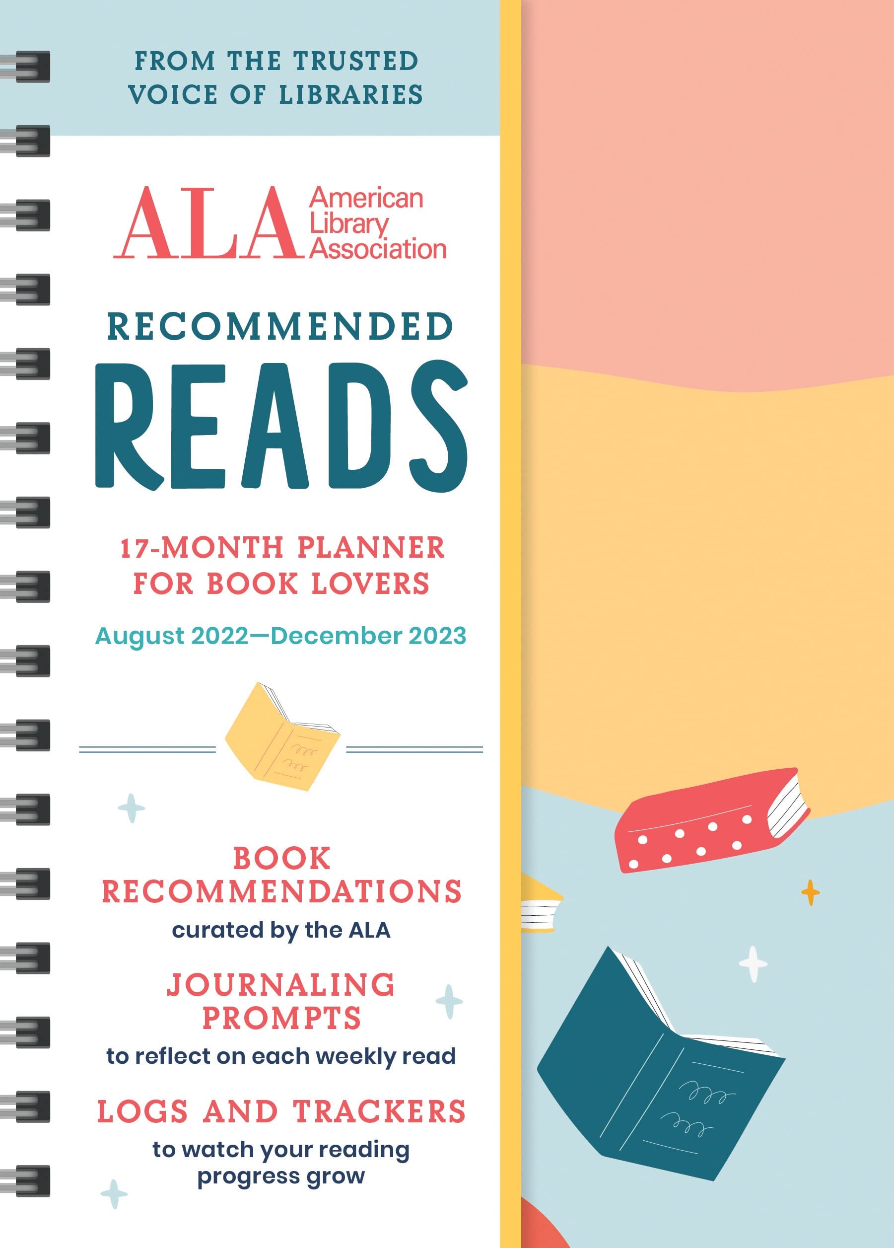 The American Library Association Recommended Reads and 2023 Planner: 17-Month Book Log Organizer with Stickers (Gifts for Readers & Book Lovers)