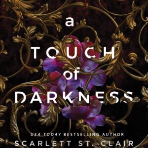 A Touch of Darkness (Hades x Persephone Saga, 1)