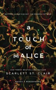 a touch of malice (hades x persephone saga, 5)