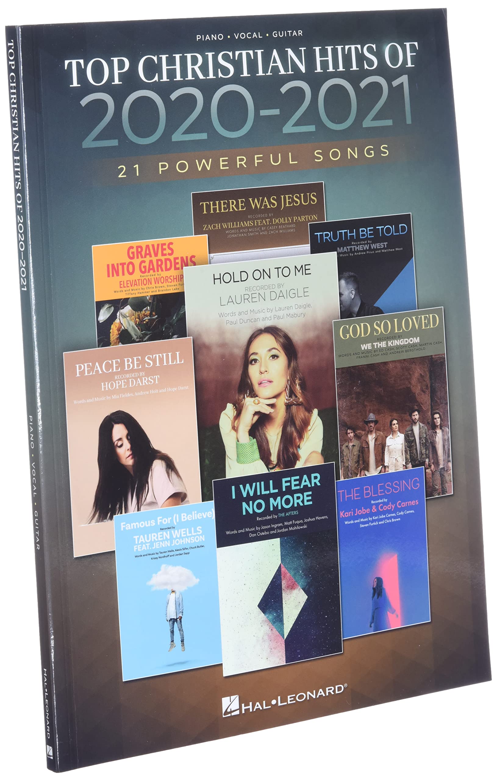 Top Christian Hits of 2020-2021: 21 Powerful Songs Arranged for Piano/Vocal/Guitar