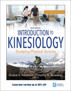 introduction to kinesiology: studying physical activity