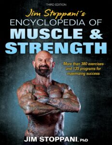 jim stoppani's encyclopedia of muscle & strength