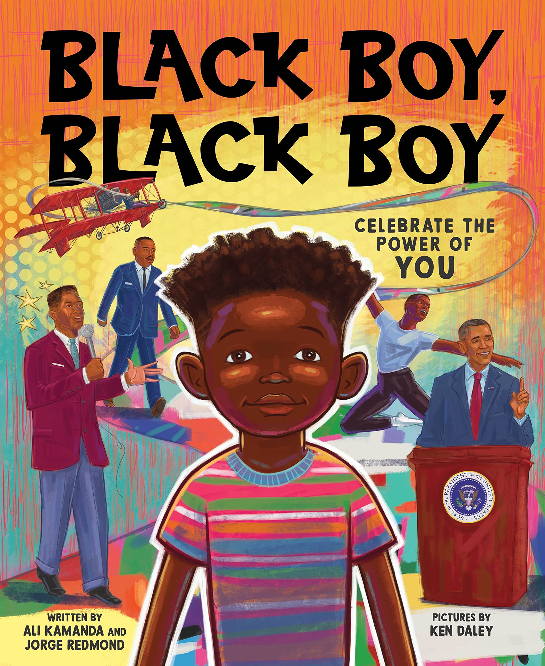 Black Boy, Black Boy: Celebrate Remarkable Moments in Black History with this Uplifting Story