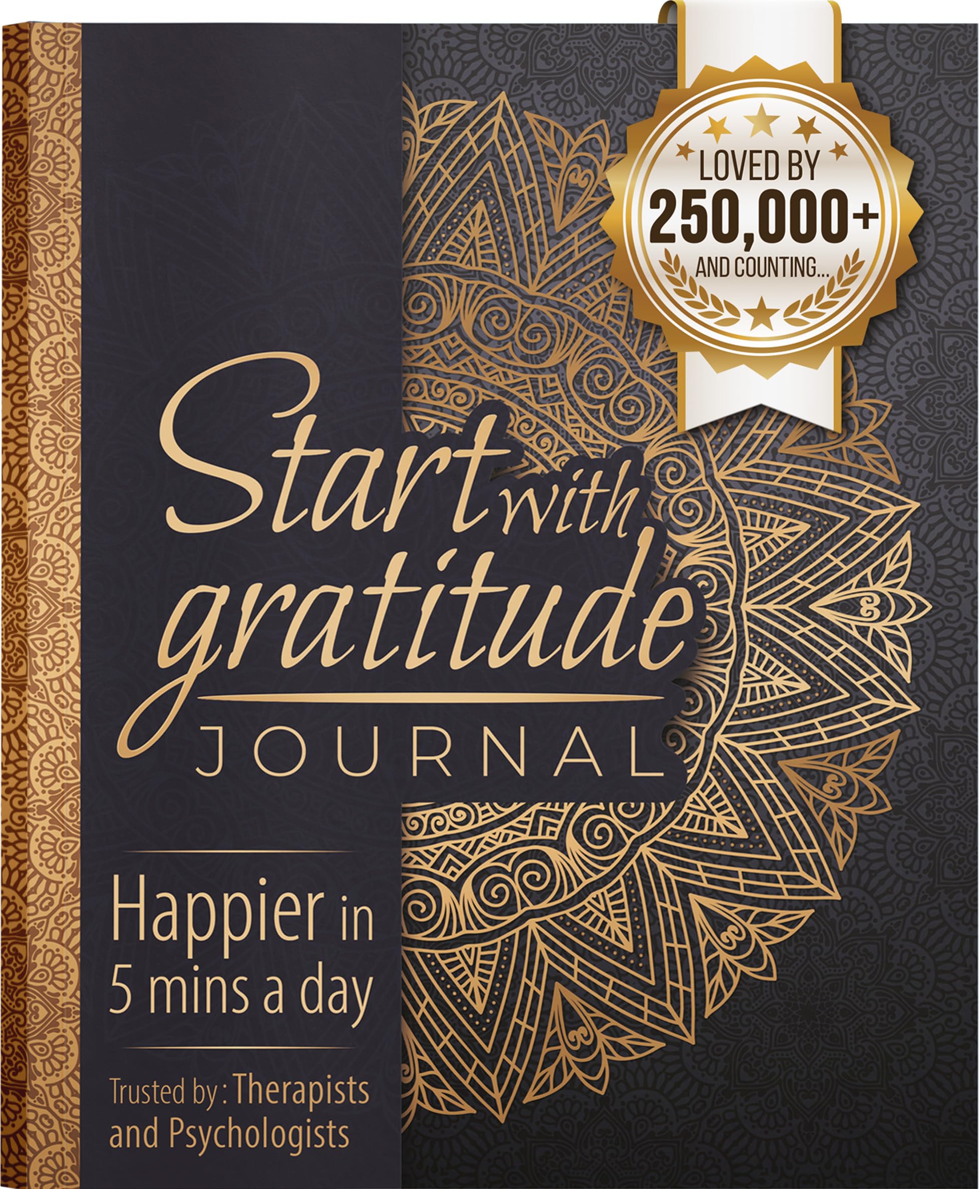 Start With Gratitude: Daily Gratitude Journal | Positivity Diary for a Happier You in Just 5 Minutes a Day