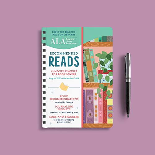 The American Library Association Recommended Reads and 2024 Planner: A 17-Month Book Log and Planner with Weekly Reads, Book Trackers, and More!