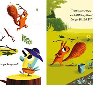 Don't Touch that Flower!: The Perfect Spring Book for Children and Toddlers (A Squirrel & Bird Book)