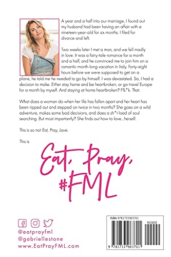 Eat, Pray, #FML