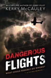 dangerous flights: what could possibly go wrong?