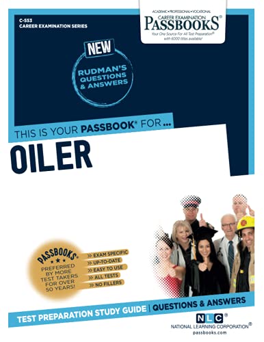 Oiler (C-553): Passbooks Study Guide (Career Examination Series)