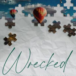 Wrecked Special Edition (Dirty Air Special Edition)