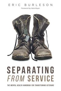 separating from service: the mental health handbook for transitioning veterans