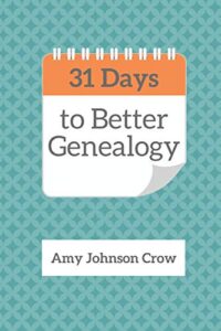 31 days to better genealogy