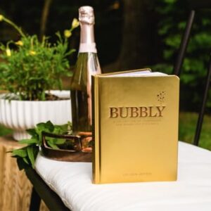 Bubbly: A Collection of Champagne and Sparkling Cocktails (Celebrate In Style with over 60 Festive Cocktail Recipes)