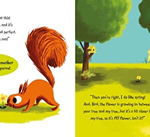 Don't Touch that Flower!: The Perfect Spring Book for Children and Toddlers (A Squirrel & Bird Book)