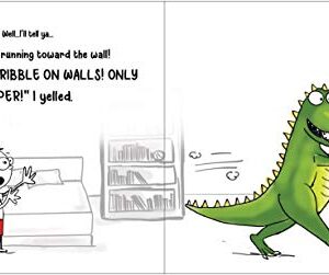 Never Let A Dinosaur Scribble!