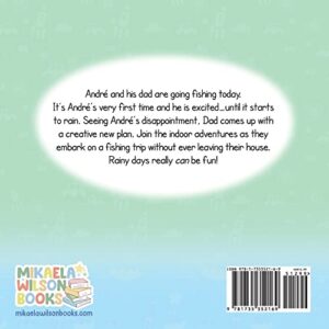 André Goes Fishing: A Story About the Magic of Imagination for Kids Ages 2-8 (André and Noelle)