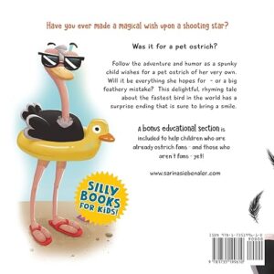 Do Not Wish For A Pet Ostrich!: A story book for kids ages 3-9 who love silly stories (Silly Books for Kids Series)