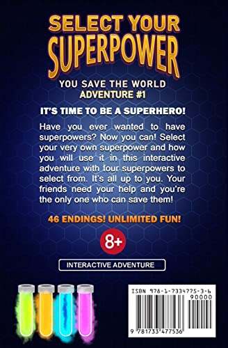 Select Your Superpower: You Save The World, Adventure #1 (You-Save-The-World Adventures for Kids 8-12)