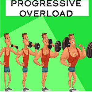 A Tiny Book: Progressive Overload